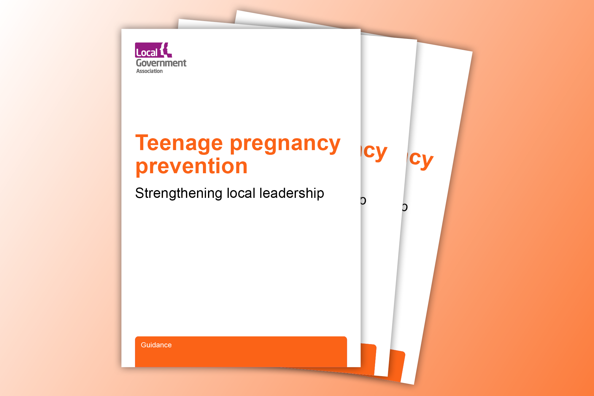 Teenage pregnancy prevention: Strengthening local leadership | Local ...