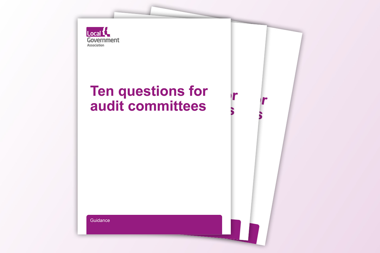 Ten questions for audit committees | Local Government Association