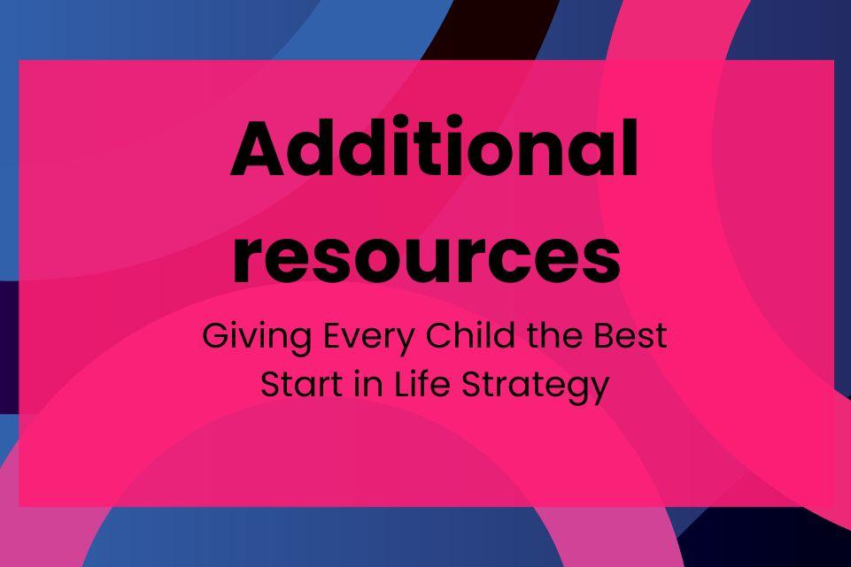 Giving Every Child The Best Start In Life | Local Government Association